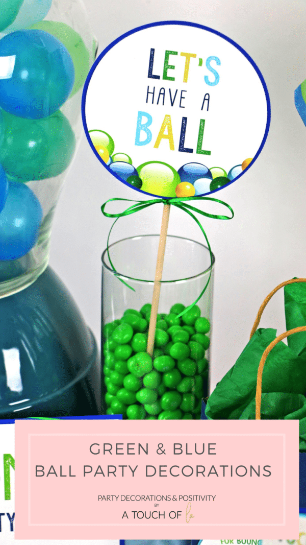 Blue and Green Ball Party Decorations - A Touch of LA