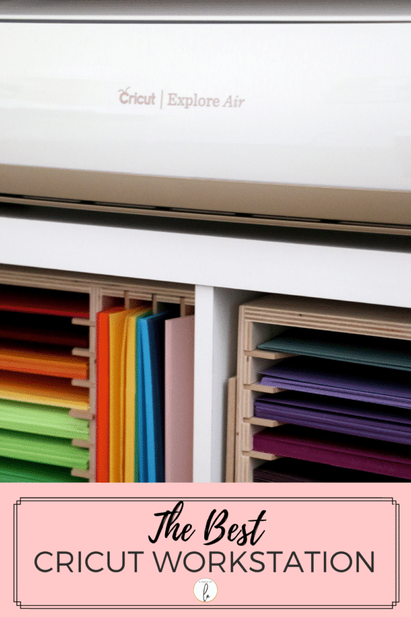 The Best Cricut Workstation: Cricut Desk & Storage Ideas - A Touch of LA