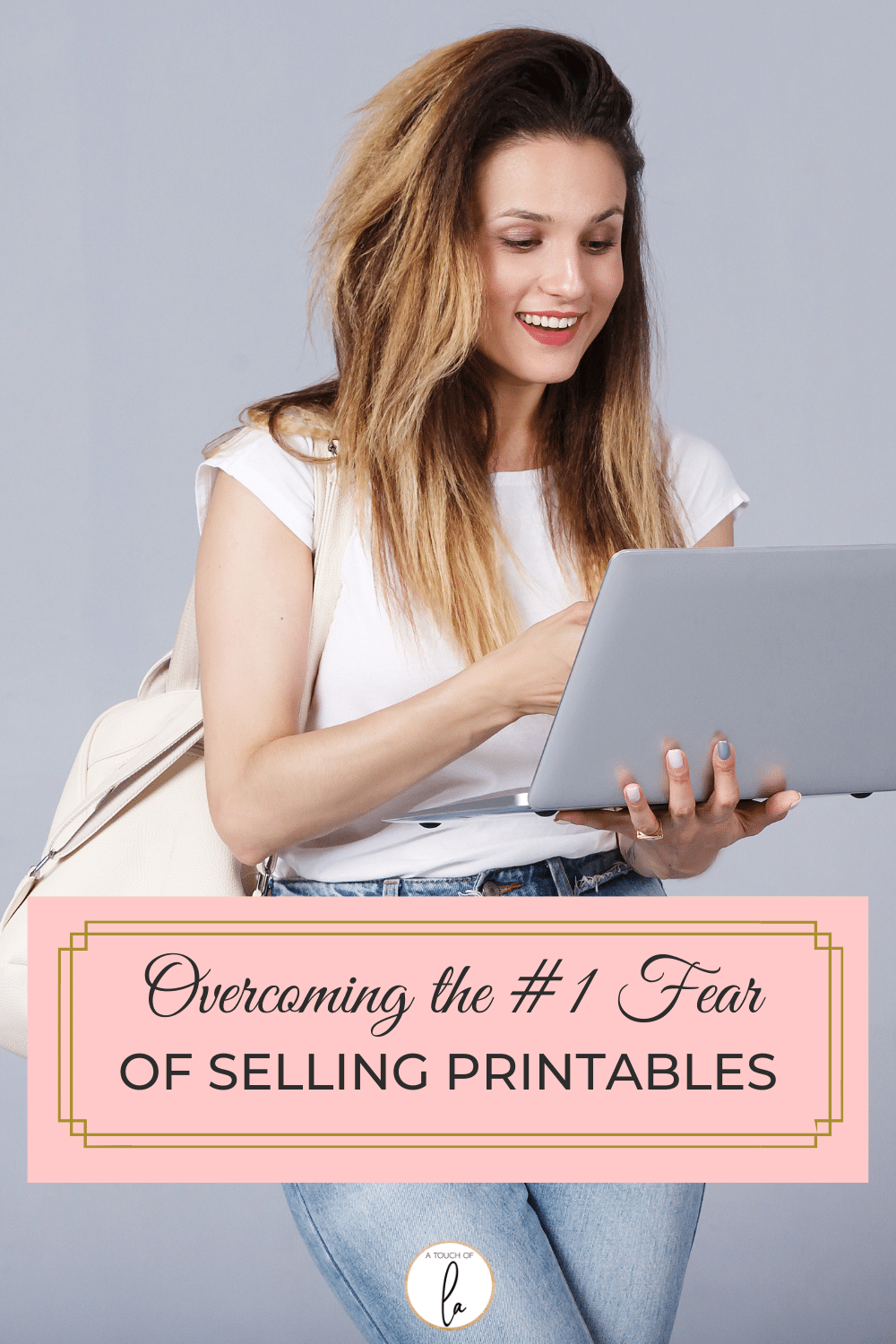 Overcoming the Number One Fear of Selling Printables