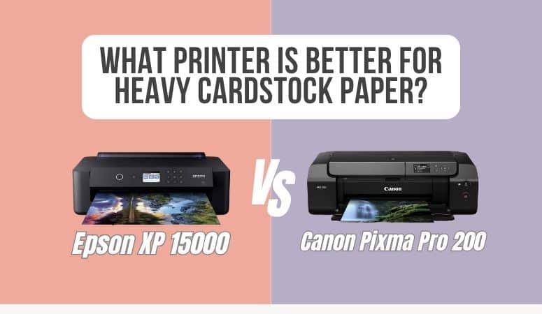 Canon Pixma Pro-200 vs. Epson XP 15000 - A Touch of LA